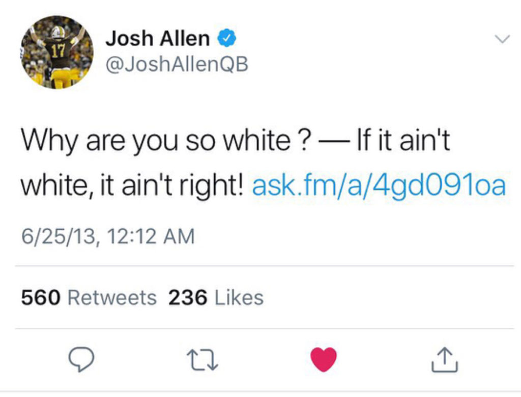 Someone Dug Up QB Josh Allen's Old Tweets And They're Pretttty Bad (PICS)